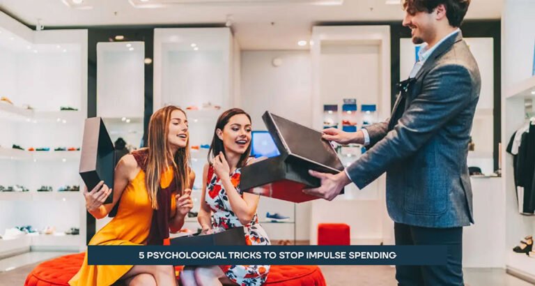 5 Psychological Tricks to Stop Impulse Spending